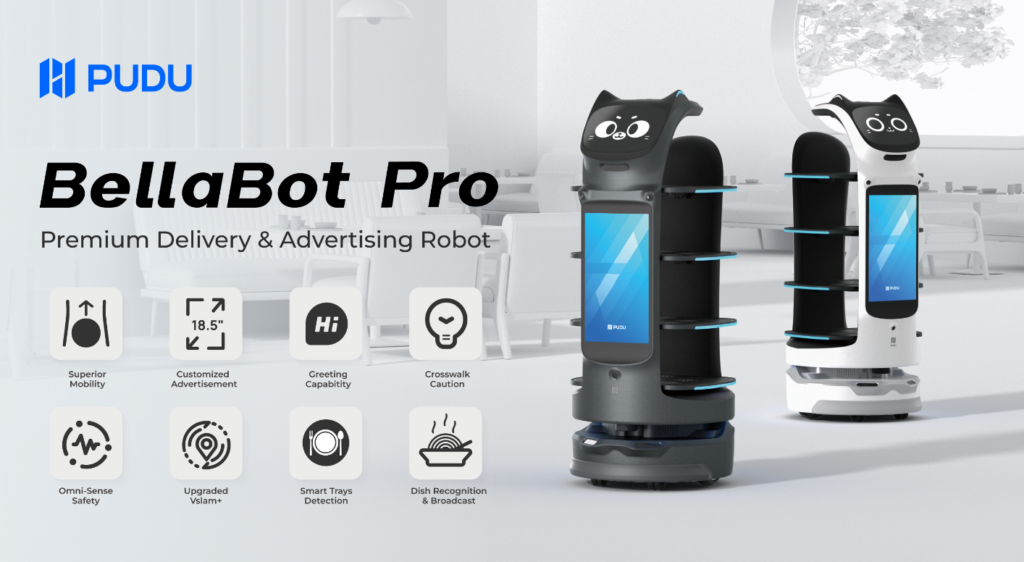 Pudu Robotics Unveils BellaBot Pro: Upgrade to Their Popular BellaBot ...