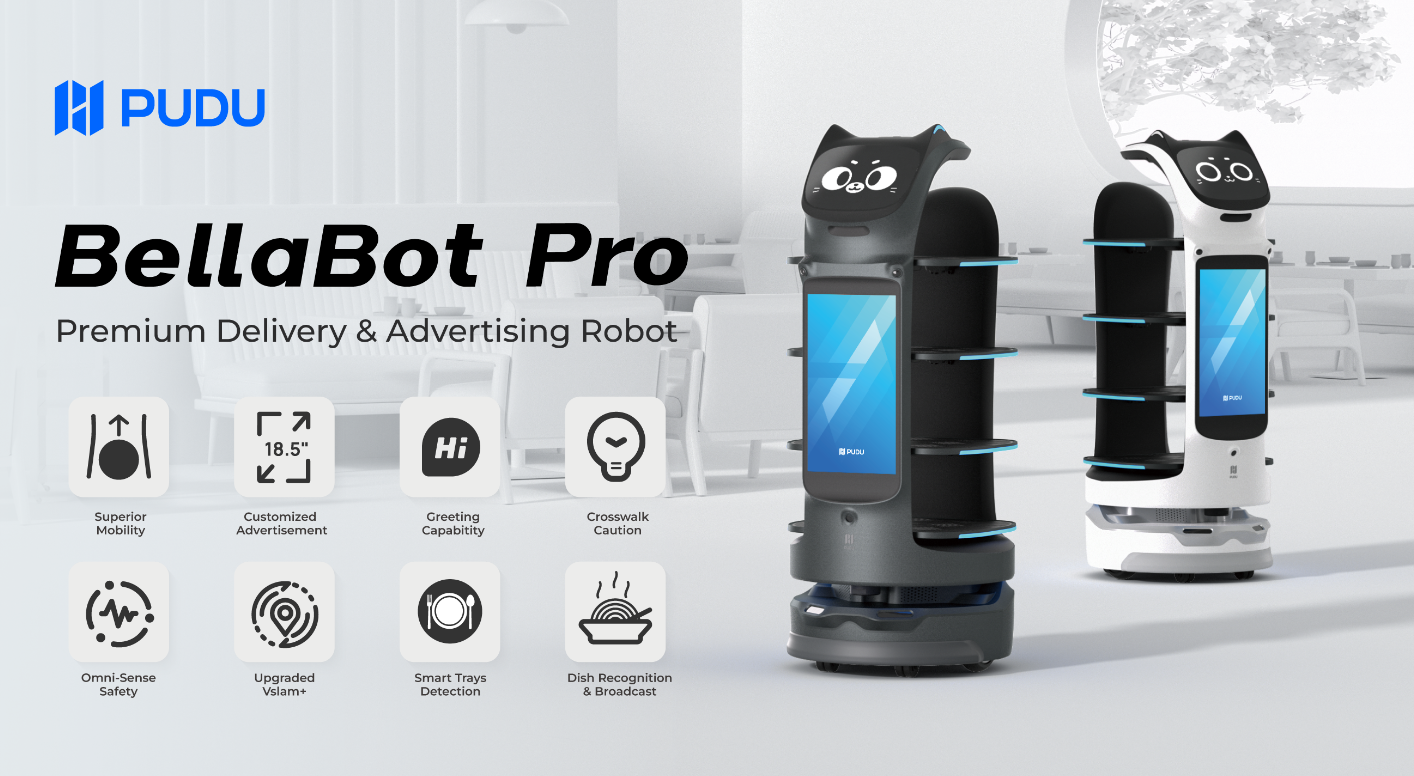 Pudu Robotics Unveils BellaBot Pro: Upgrade to Their Popular BellaBot ...